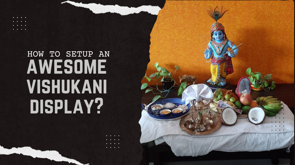 How to make a Vishukani in Traditional Style at Home? – Arte House